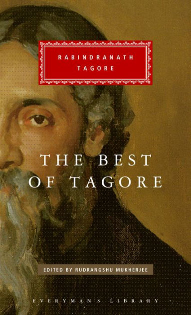 The Best of Tagore: Edited and Introduced by Rudrangshu Mukherjee by ...