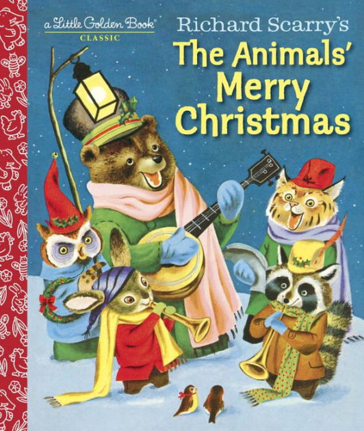 Richard Scarry's The Animals' Merry Christmas by Kathryn Jackson ...
