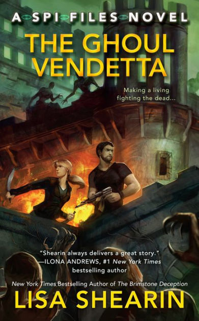 The Ghoul Vendetta (SPI Files Series #4) by Lisa Shearin, Paperback ...