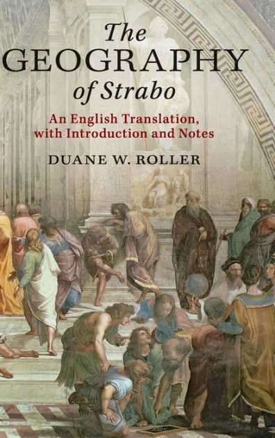 The Geography of Strabo: An English Translation, with Introduction and ...