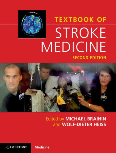 Textbook of Stroke Medicine by Michael Brainin, Hardcover | Barnes & Noble®