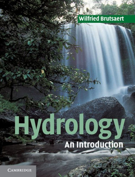 Hydrology: An Introduction by Wilfried Brutsaert | eBook | Barnes & Noble®