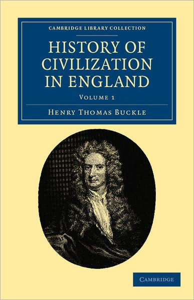 History of Civilization in England by Henry Thomas Buckle, Paperback ...