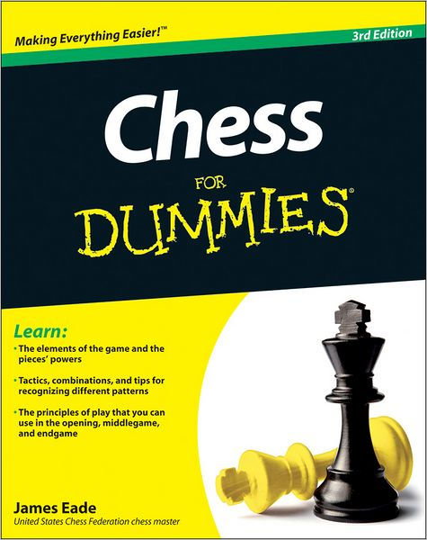Chess For Dummies by James Eade, Paperback | Barnes & Noble®