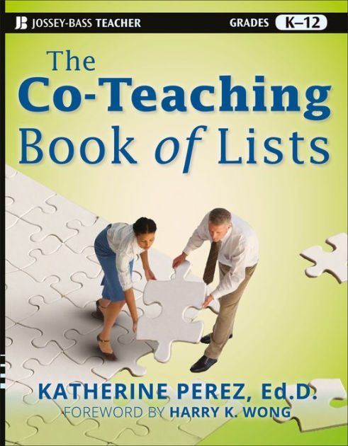 The Co-Teaching Book of Lists by Katherine D. Perez, Paperback | Barnes ...