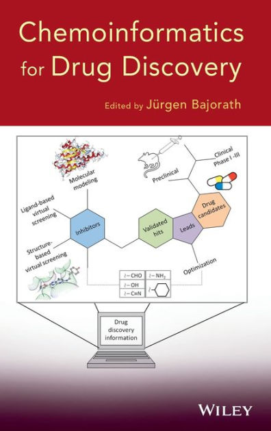 Chemoinformatics for Drug Discovery / Edition 1 by Jurgen Bajorath ...