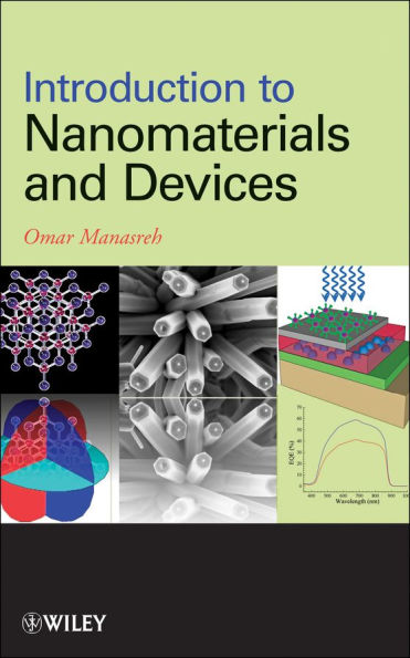 Introduction to Nanomaterials and Devices by Omar Manasreh | eBook | Barnes & Noble®
