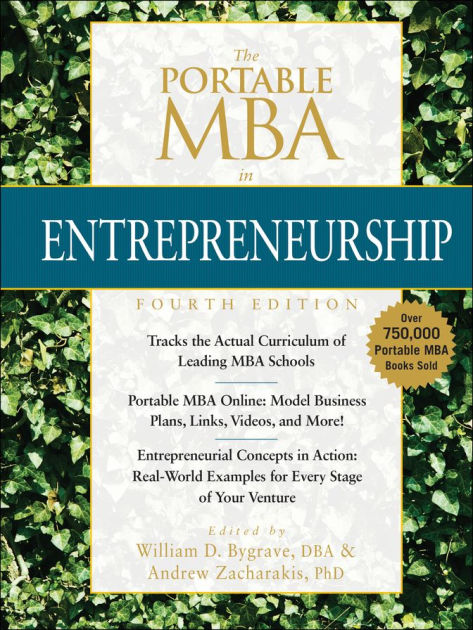 The Portable MBA in Entrepreneurship / Edition 4 by William D. Bygrave ...