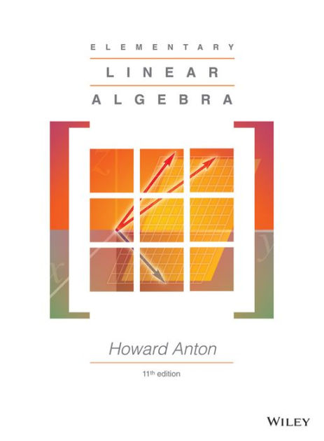 Elementary Linear Algebra / Edition 11 by Howard Anton | 9781118677308 ...