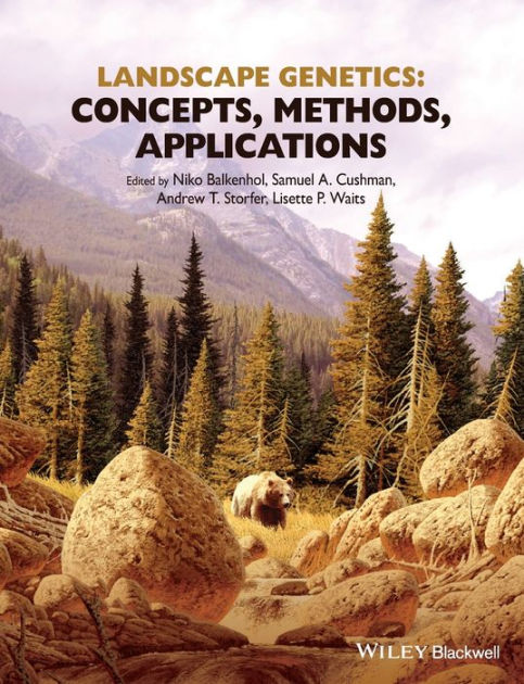 Landscape Genetics: Concepts, Methods, Applications / Edition 1 by Niko ...