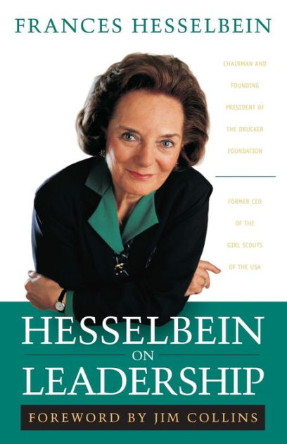 Hesselbein on Leadership by Frances Hesselbein, Paperback | Barnes & Noble®