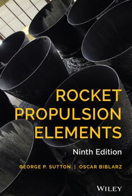 Rocket Propulsion Elements / Edition 9 by George P. Sutton, Oscar ...