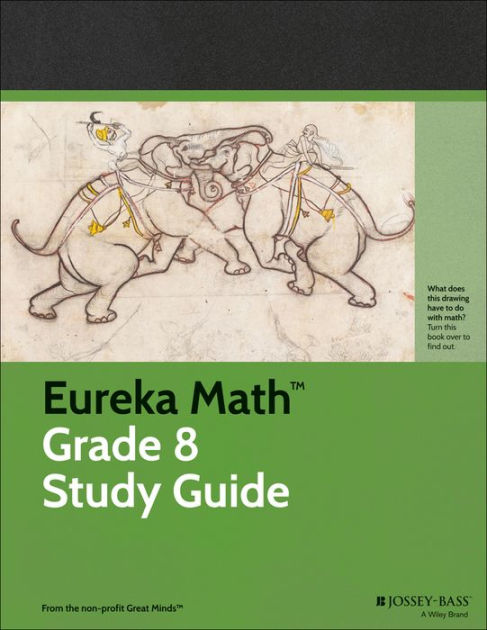 Eureka Math Grade 8 Study Guide by Great Minds, Paperback | Barnes & Noble®