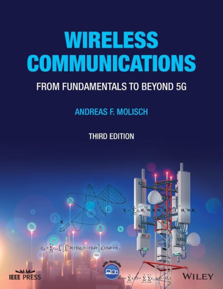 Wireless Communications: From Fundamentals to Beyond 5G by Andreas F. Molisch, Paperback ...