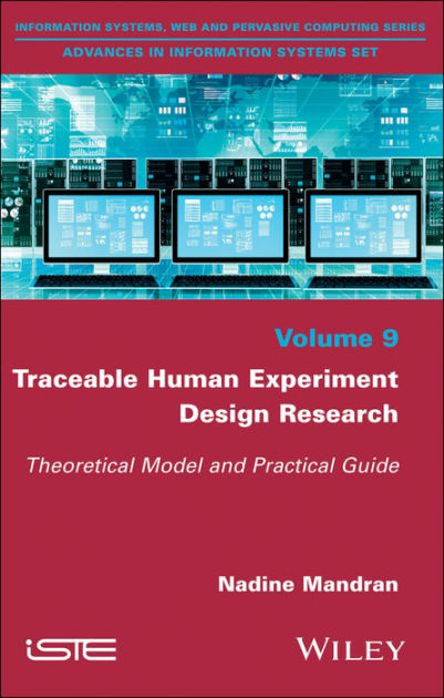 Traceable Human Experiment Design Research: Theoretical Model and ...