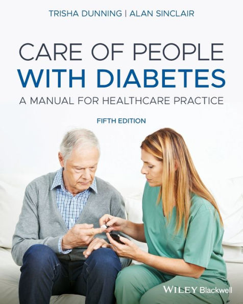 Care of People with Diabetes: A Manual for Healthcare Practice by ...