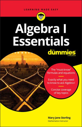 Algebra I Essentials For Dummies by Mary Jane Sterling, Paperback ...
