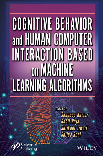 Cognitive Behavior and Human Computer Interaction Based on Machine Learning Algorithms by ...