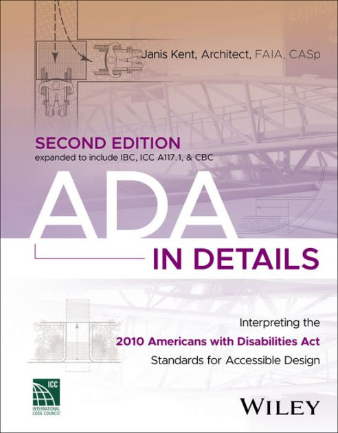 ADA in Details: Interpreting the 2010 Americans with Disabilities Act ...