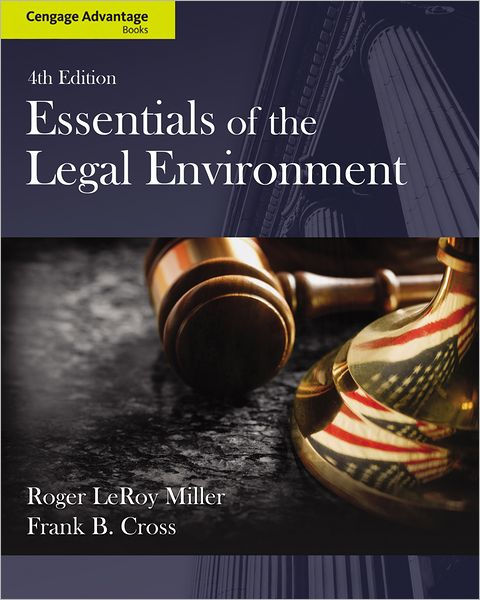 Cengage Advantage Books: Essentials of the Legal Environment / Edition ...
