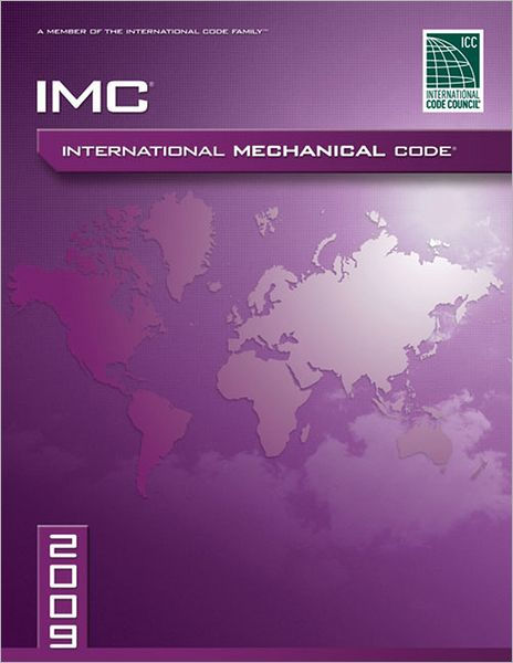 2009 International Mechanical Code (IMC) by International Code Council ...