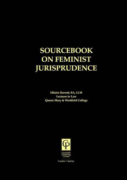 Sourcebook on Feminist Jurisprudence by Hilaire Barnett, Paperback ...