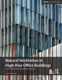 Guide To Natural Ventilation in High Rise Office Buildings by Antony ...
