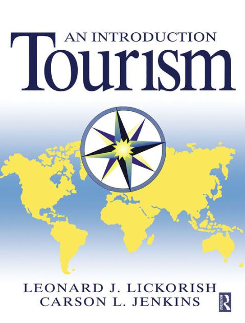 Introduction to Tourism / Edition 1 by Leonard J Lickorish, Carson L ...