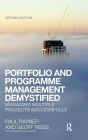 Portfolio and Programme Management Demystified: Managing Multiple ...