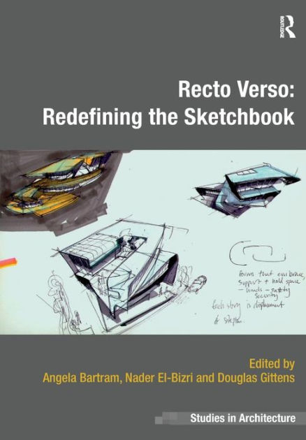 Recto Verso: Redefining the Sketchbook by Angela Bartram, Paperback ...