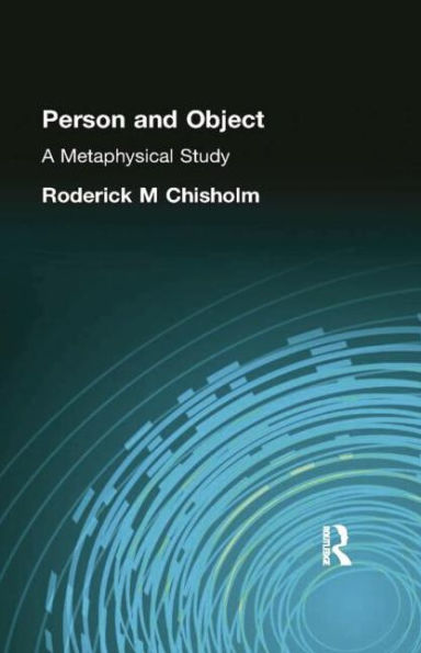 Person and Object: A Metaphysical Study by Roderick Chisholm, Paperback ...
