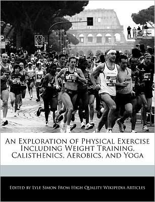 An Exploration of Physical Exercise Including Weight Training ...