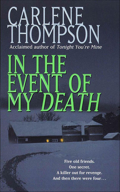 In the Event of My Death by Carlene Thompson | eBook | Barnes & Noble®