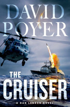 The Cruiser (Dan Lenson Series #14) by David Poyer | NOOK Book (eBook ...