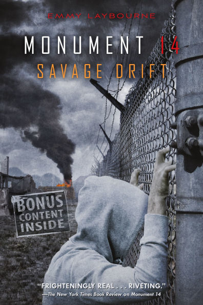 Savage Drift (Monument 14 Series #3) by Emmy Laybourne, Paperback ...