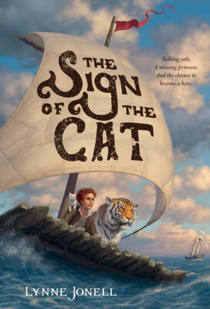The Sign of the Cat by Lynne Jonell, Paperback | Barnes & Noble®