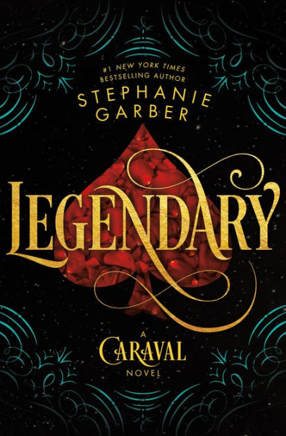 Legendary (Caraval Series #2) by Stephanie Garber, Paperback | Barnes ...