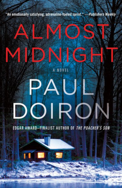 Almost Midnight (Mike Bowditch Series #10) by Paul Doiron, Paperback ...