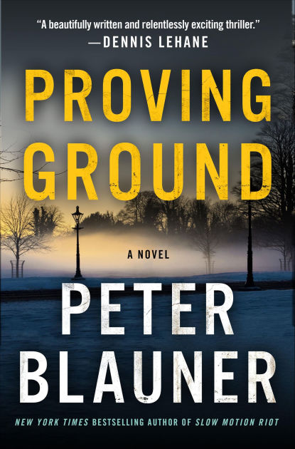 Proving Ground by Peter Blauner, Paperback | Barnes & Noble®