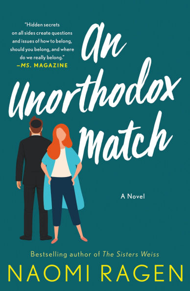 An Unorthodox Match: A Novel by Naomi Ragen, Paperback | Barnes & Noble®