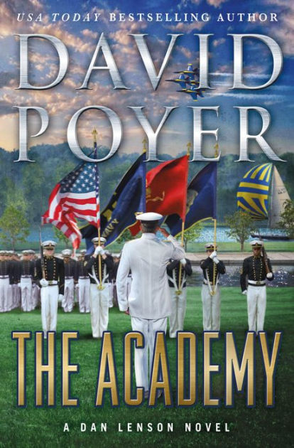 The Academy: A Dan Lenson Novel by David Poyer | eBook | Barnes & Noble®
