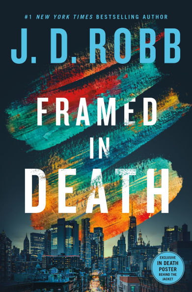 Framed in Death by J. D. Robb, Hardcover | Barnes & Noble®