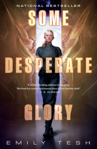 Some Desperate Glory by Emily Tesh, Paperback | Barnes & Noble®