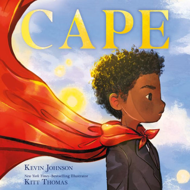 Cape by Kevin Johnson, Kitt Thomas, Hardcover | Barnes & Noble®