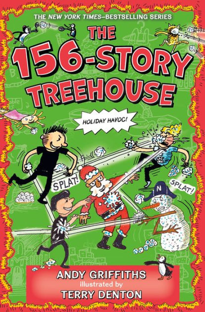 The 156-Story Treehouse: Holiday Havoc! by Andy Griffiths, Terry Denton ...