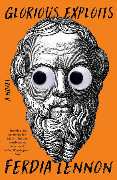 Glorious Exploits: A Novel by Ferdia Lennon, Hardcover | Barnes & Noble®