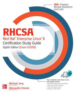 RHCSA Red Hat Enterprise Linux 9 Certification Study Guide, Eighth ...