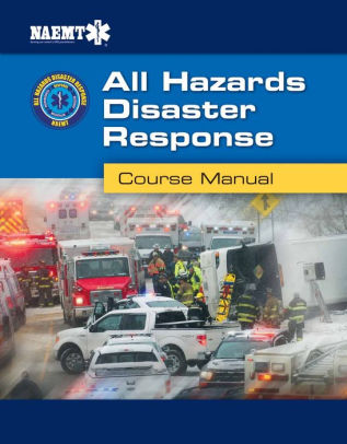 AHDR: All Hazards Disaster Response: All Hazards Disaster Response by ...
