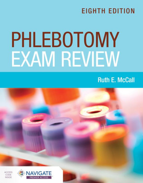 Phlebotomy Exam Review by Ruth E. McCall, Paperback | Barnes & Noble®