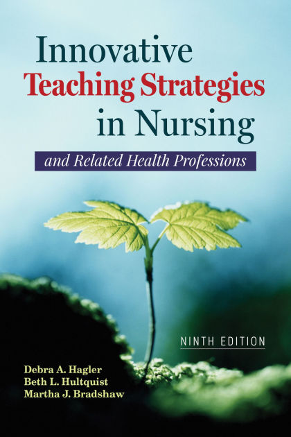 Innovative Teaching Strategies in Nursing and Related Health ...